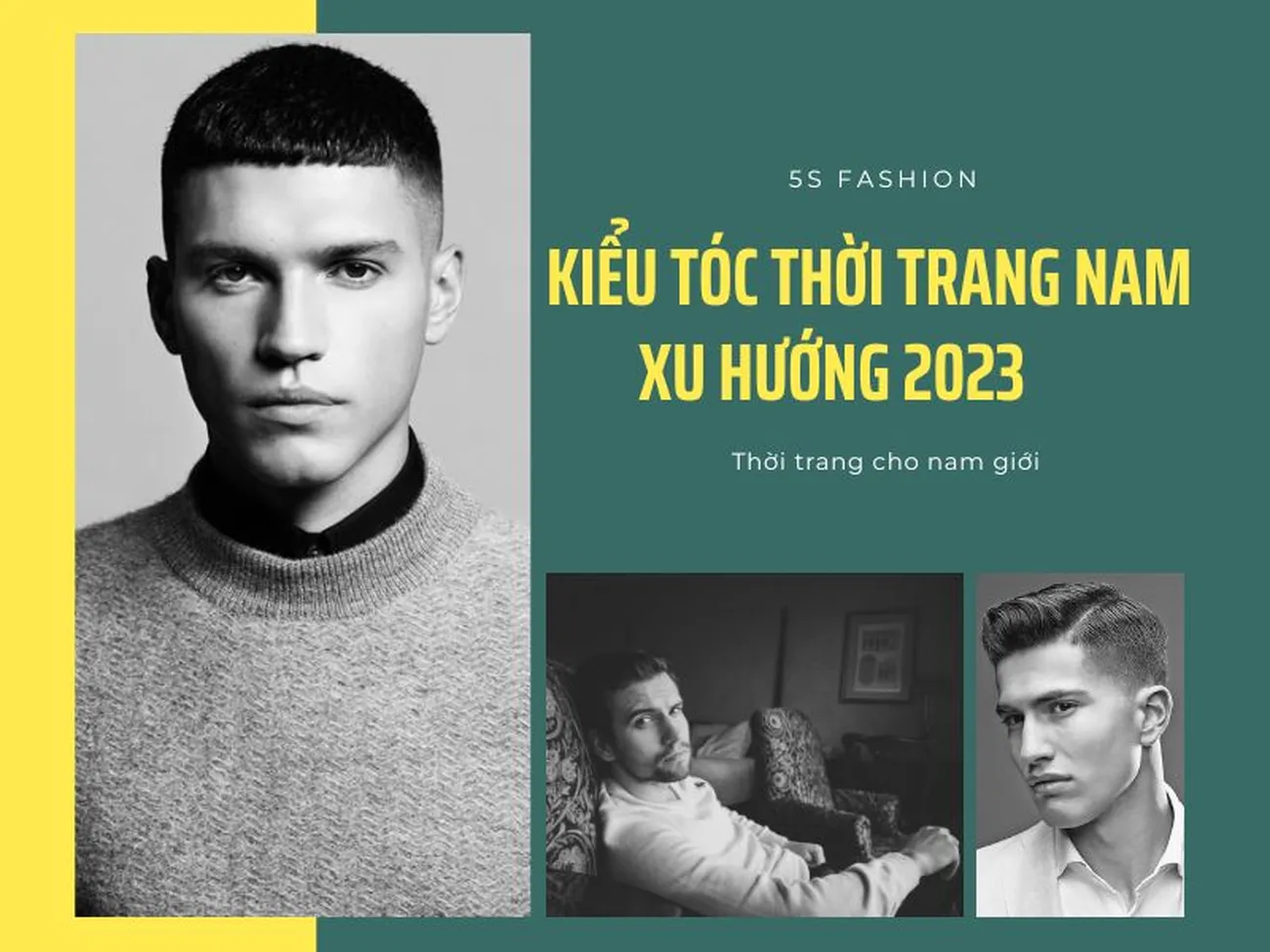 Top 15 Kiểu Tóc Thời Trang Nam Đẹp Dẫn Đầu Xu Hướng Năm 2023